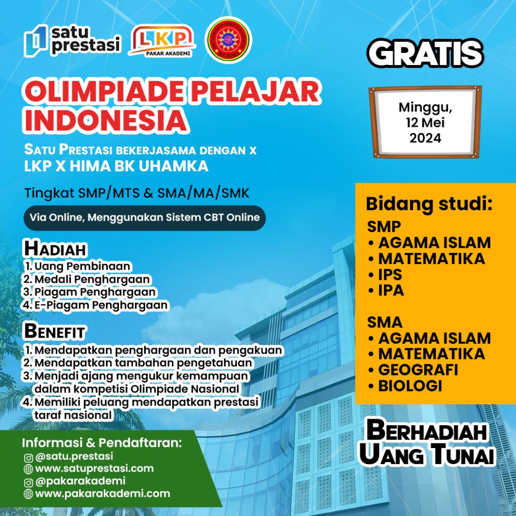 OLIMPIADE PELAJAR INDONESIA – Satu Prestasi