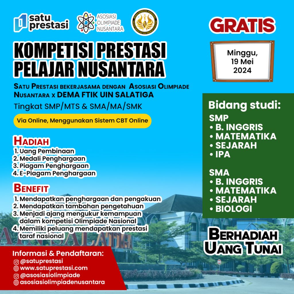 KOMPETISI PRESTASI PELAJAR NUSANTARA – Satu Prestasi